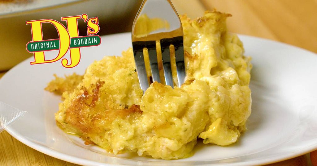 DJ’s Boudain Baked Mac & Cheese – DJ's Boudain